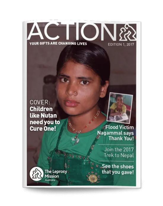 ACTION Magazine - Leprosy Mission Australia
